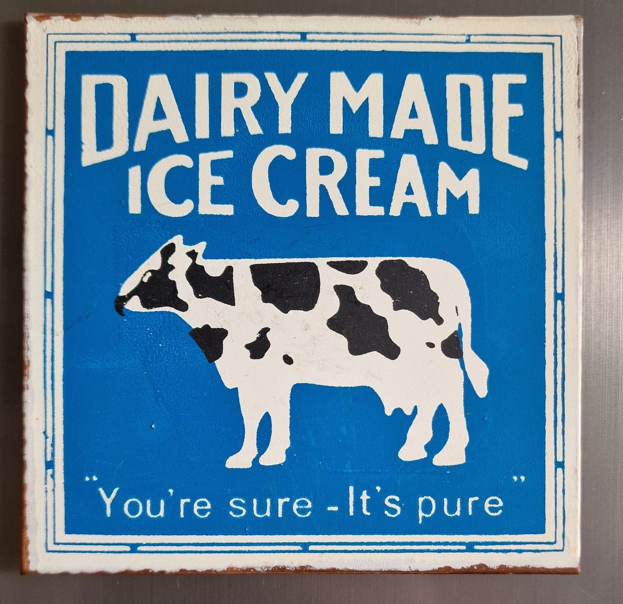 Magnet/ Blechschild , "Dairy Made Ice Cream" , ca. 10 cm x 10 cm ...